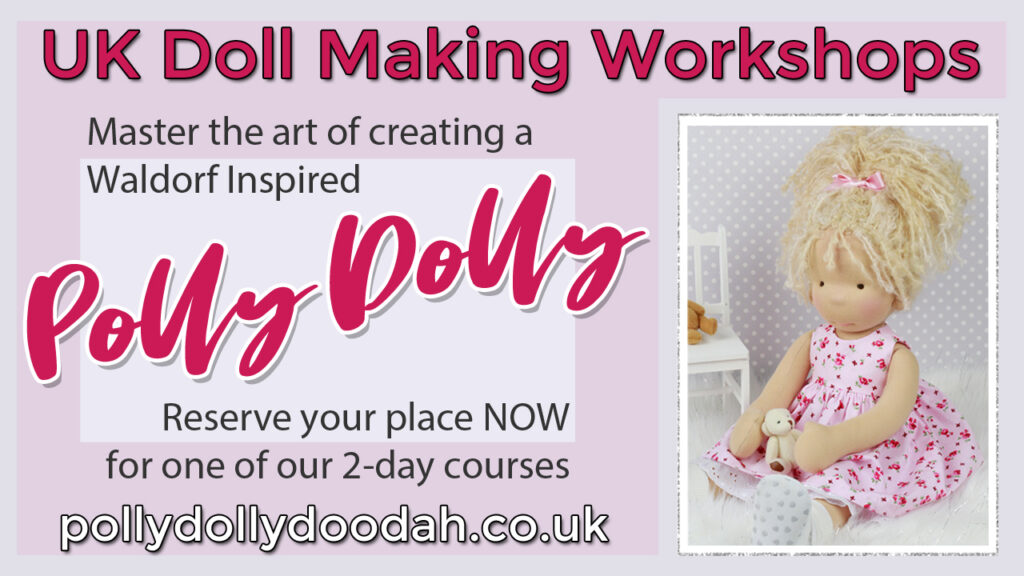 Doll Making Workshops UK - Polly Dolly Doo Dah