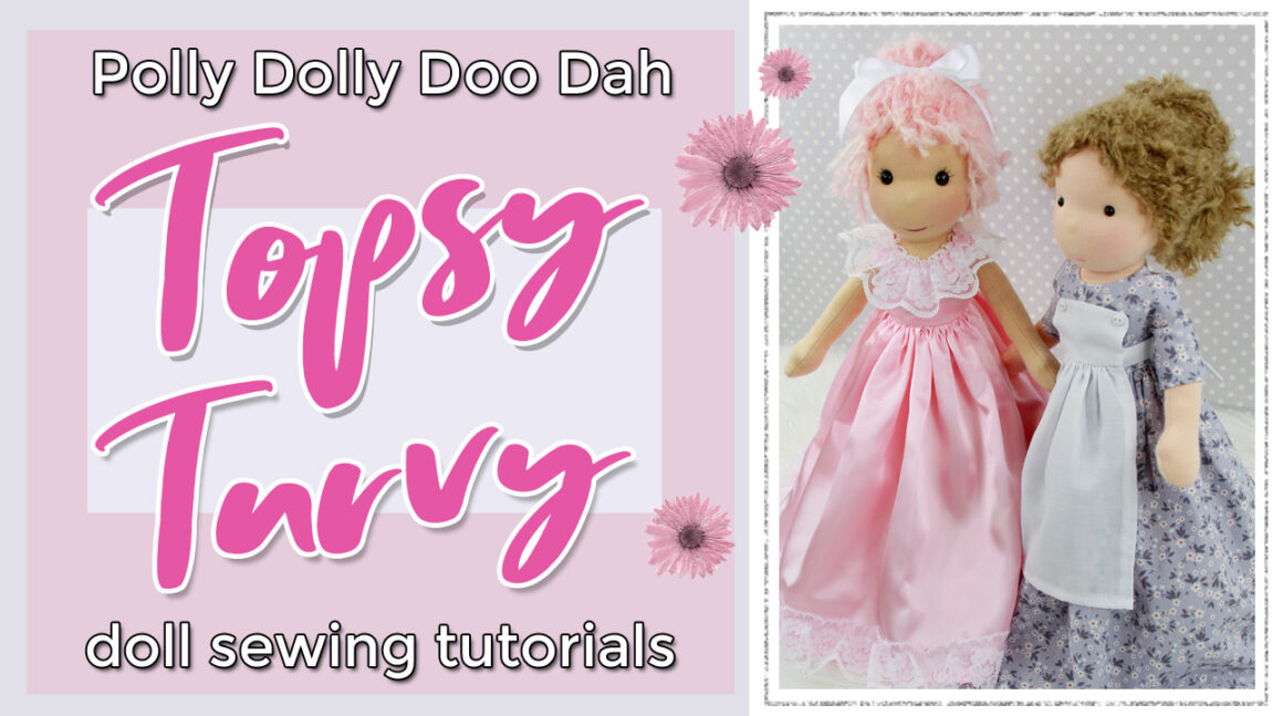 Video Tutorials - Polly Dolly Doo Dah Limited