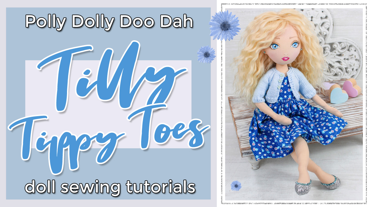 Video Tutorials - Polly Dolly Doo Dah Limited